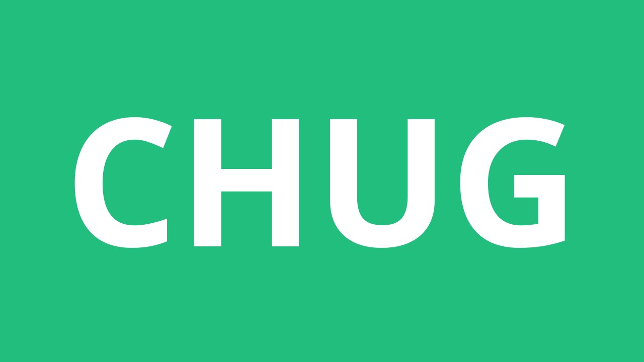 How To Pronounce Chug - Pronunciation Academy - YouTube