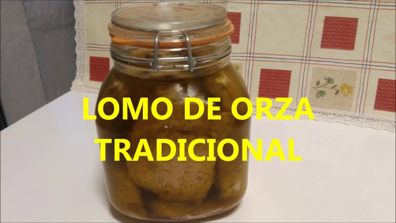LOMO DE ORZA TRADICIONAL - YouTube