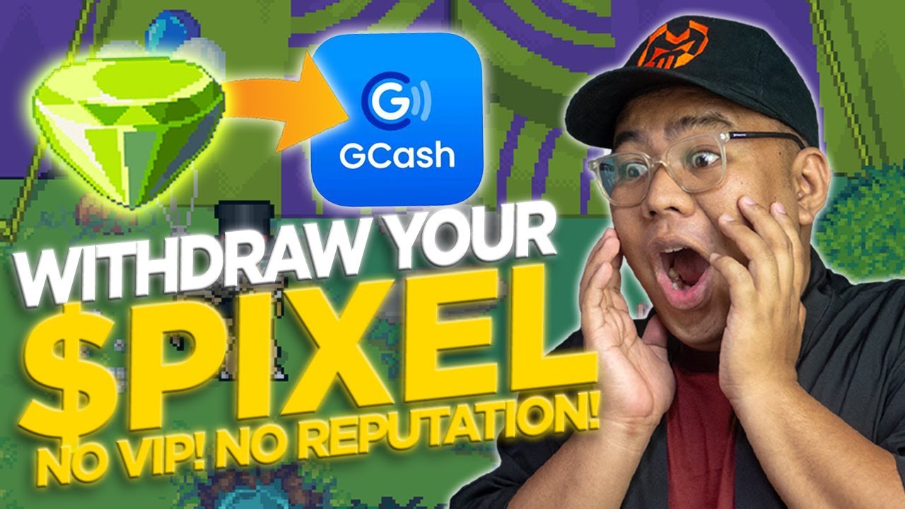 PAANO I-CASHOUT ANG $PIXEL GAMIT SA GCASH | PIXELS - YouTube