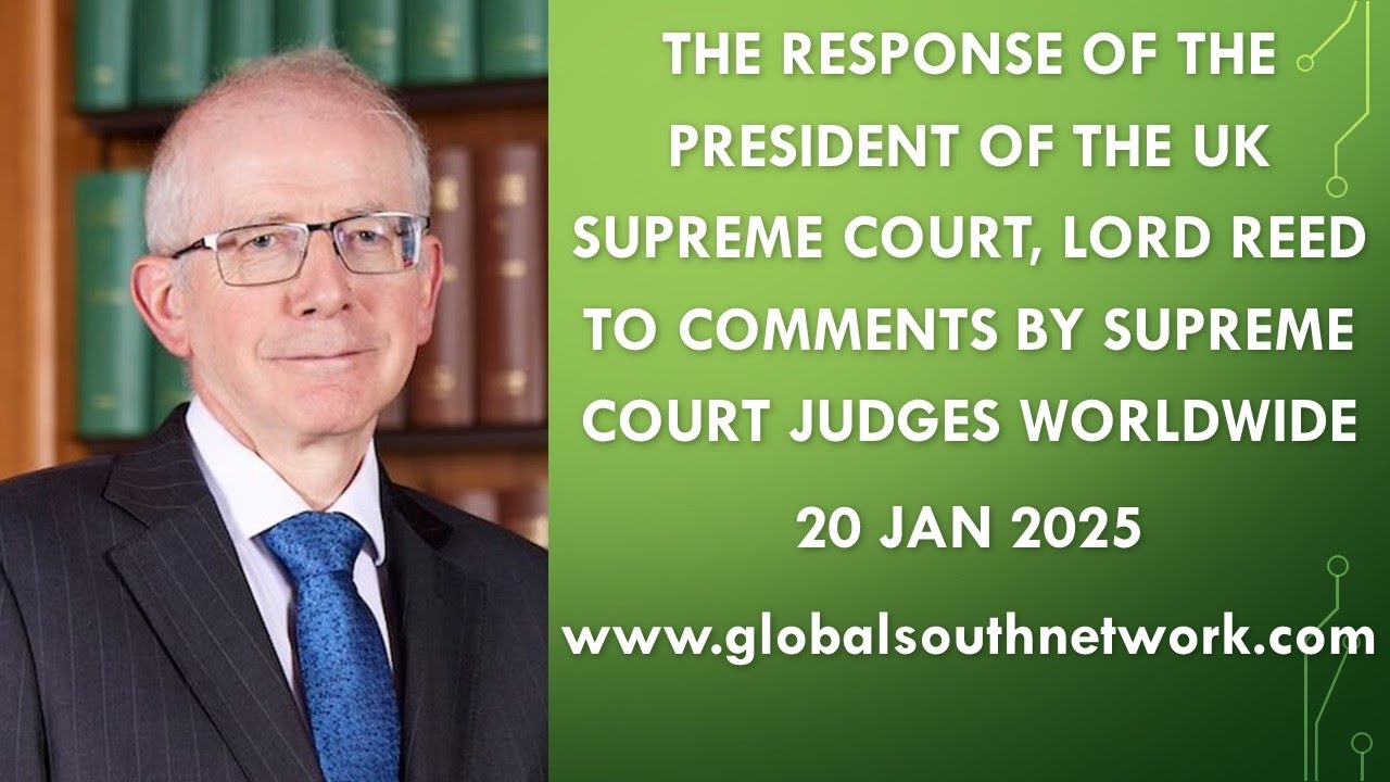 LORD REED PRESIDENT UK SUPREME COURT REPLY TO SUPREME/CONSTITUTIONAL ...