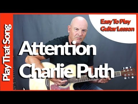Attention By Charlie Puth Easy Guitar Lesson Tutorial Including Tabs ...