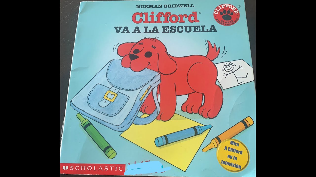 Clifford va a la escuela | Lectura en Voz Alta - YouTube