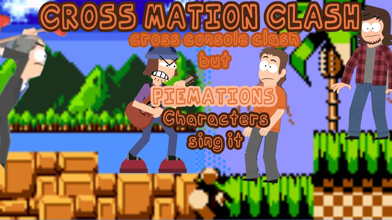 Cross Mation Clash - Cross Console Clash but Piemations characters sing ...