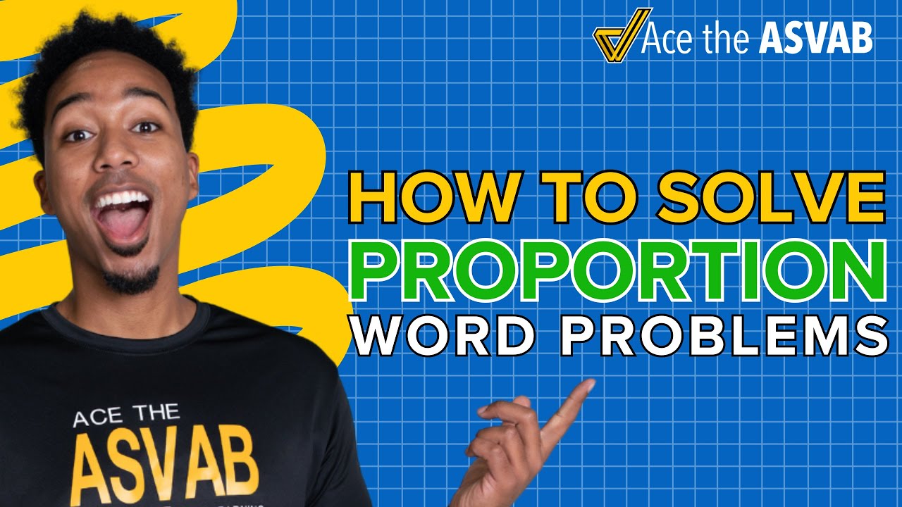 How to Solve Proportion Word Problems on the ASVAB Arithmetic Reasoning ...