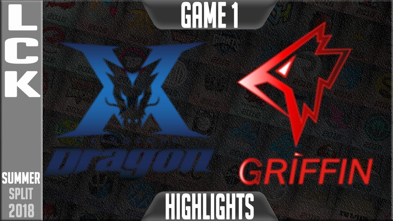 KZ vs GRF Highlights Game 1 | LCK Summer 2018 Week 3 Day 1 | King-Zone DragonX vs Griffin G1 ...