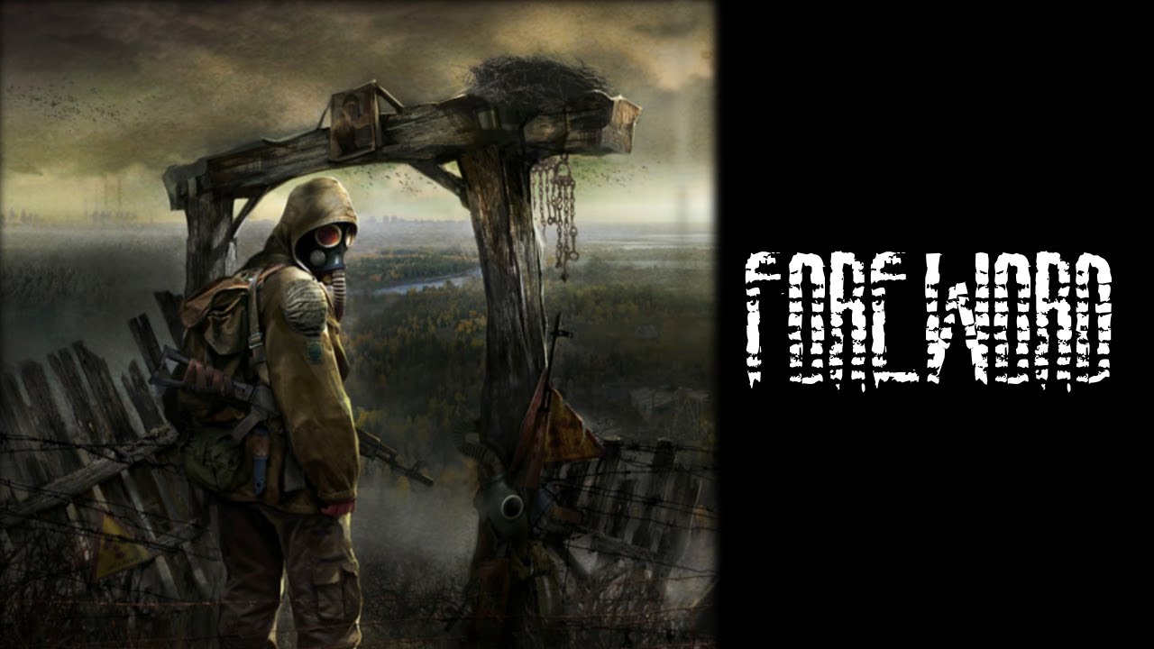 A Beginner's Guide to Shadow of Chernobyl | Foreword - YouTube