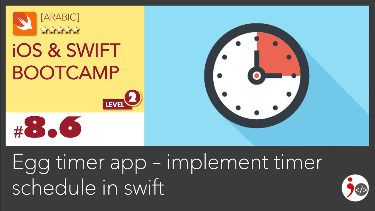 iOS - #8.6. Implement Timer Schedule (Arabic) - YouTube