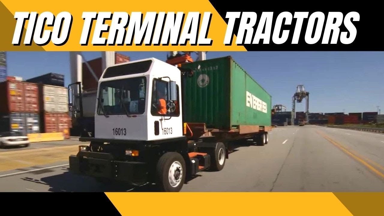 TICO Terminal Tractors to Boost Throughput and Efficiency | INTERMODAL ...