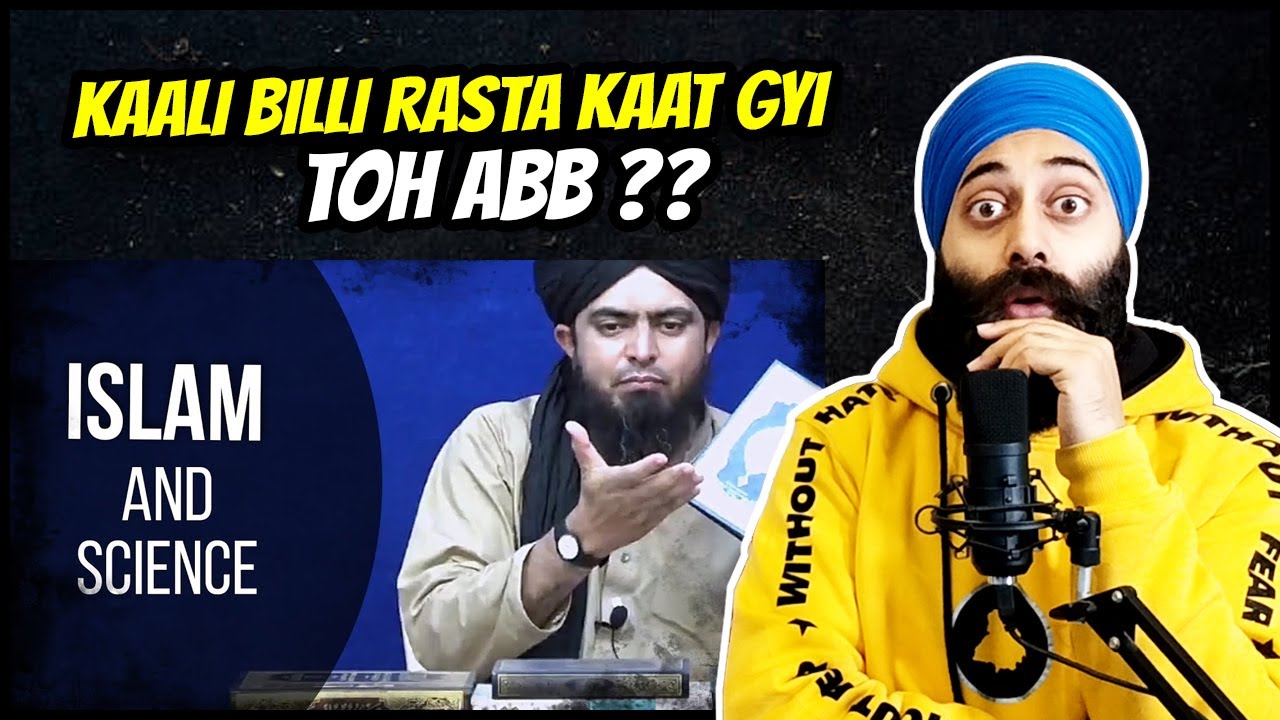 Sikh Reaction on Islam And Science [Engineer Muhammad Ali Mirza ...