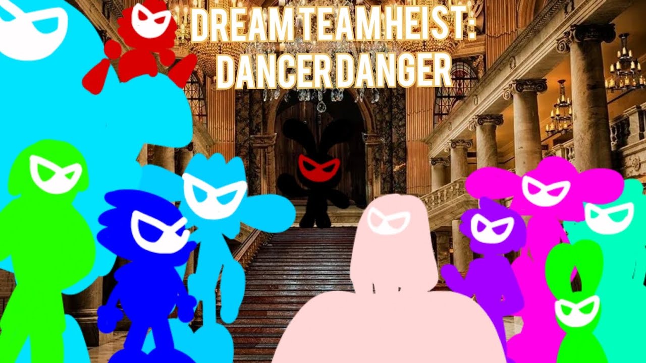 Dream Team Heist: Dancer Danger Finale - YouTube