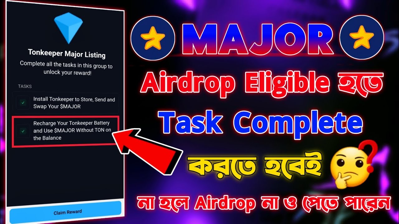 Major Airdrop Eligible Task Complete | Major Tonkeeper Listing Task | Major One Time task ...