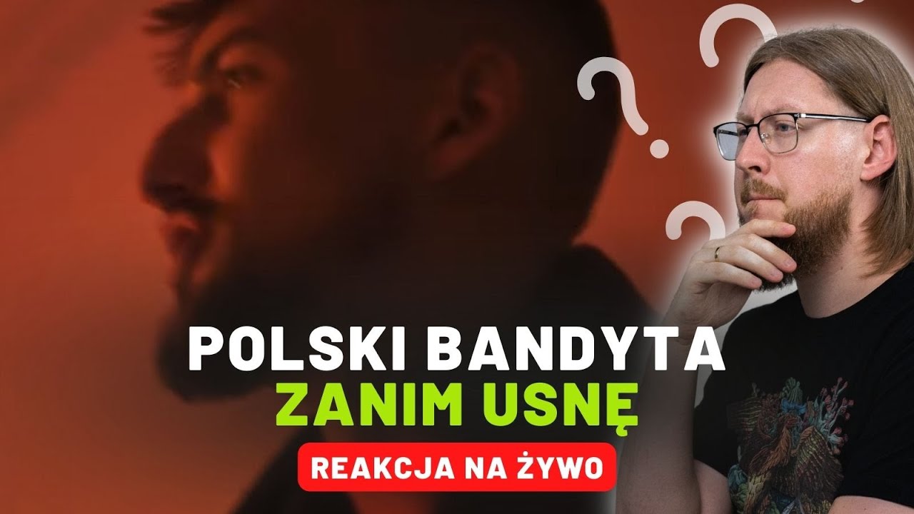 Polski Bandyta "Zanim usnę" | REAKCJA NA ŻYWO 🔴 - YouTube