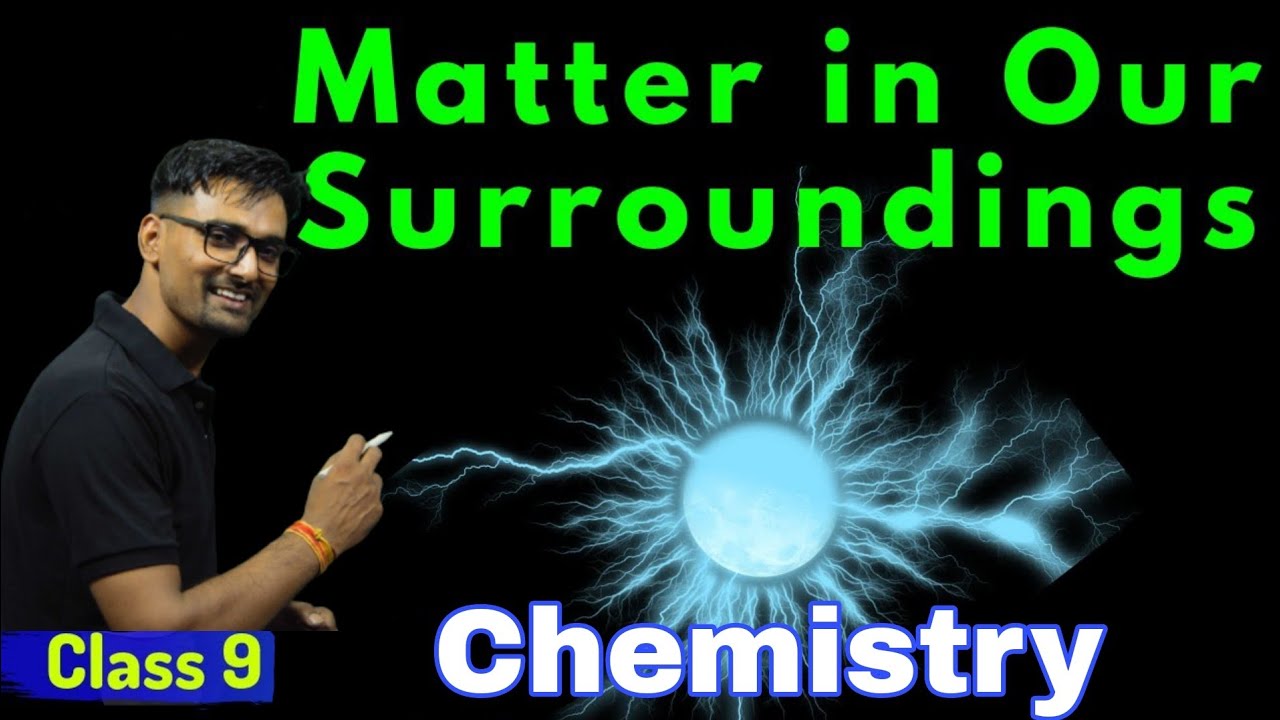 What is matter ? | Matter in Our Surroundings | Class 9th | CBSE ...