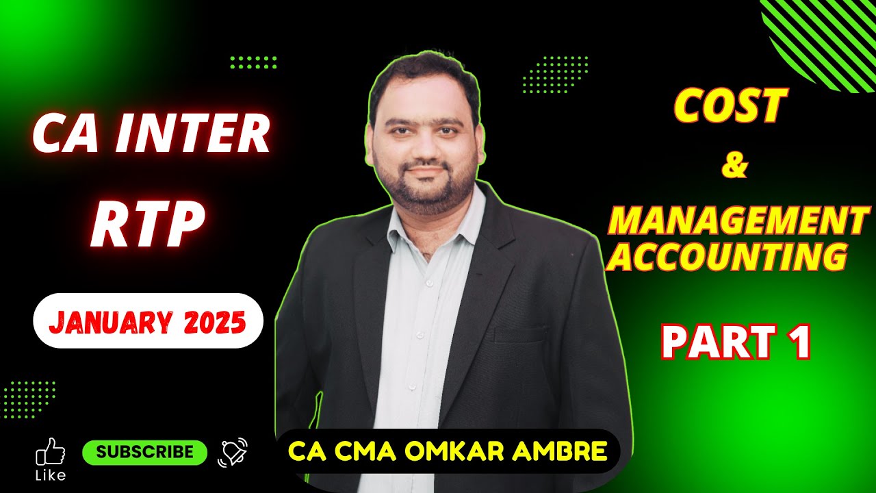 CA Inter RTP | Cost & Management Accounting | Jan 2025 | PART 1 | by CA ...