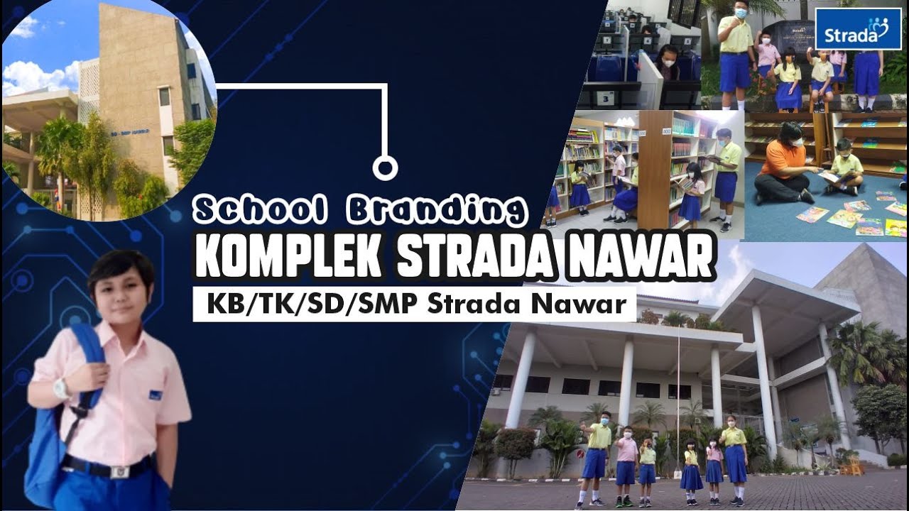 School Branding TK SD SMP Strada Nawar Bekasi - YouTube