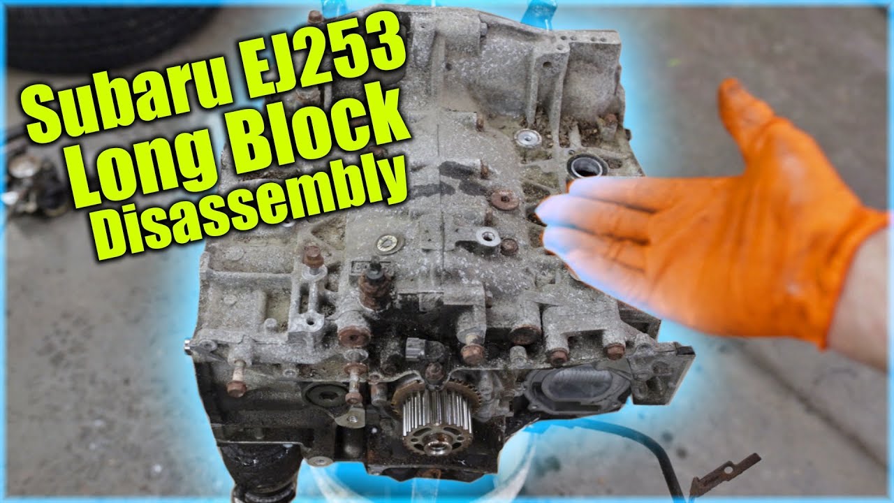 Subaru EJ253 Long Block Disassembly - YouTube