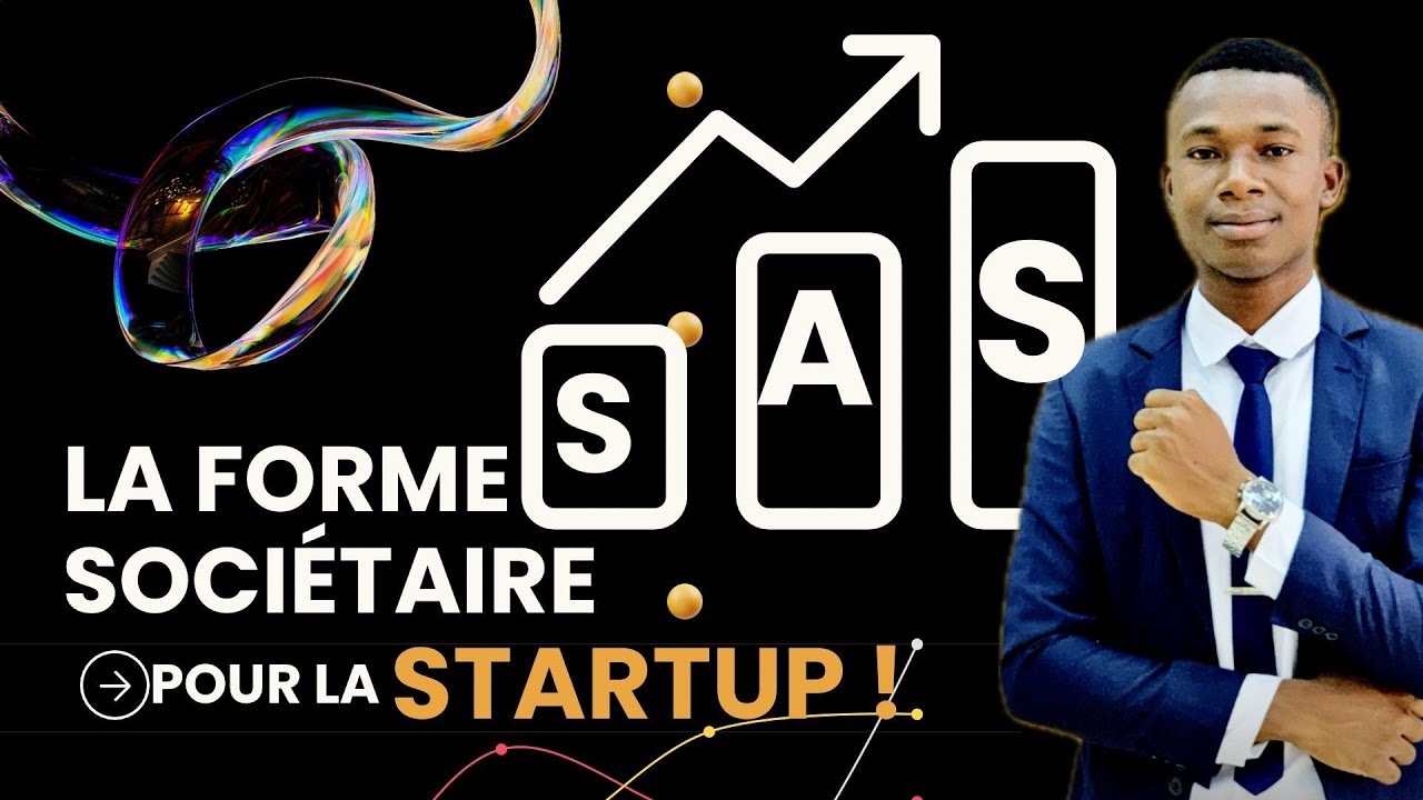 Pourquoi choisir la SAS pour créer sa startup ? - YouTube