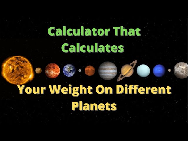 Weight On Different Planet