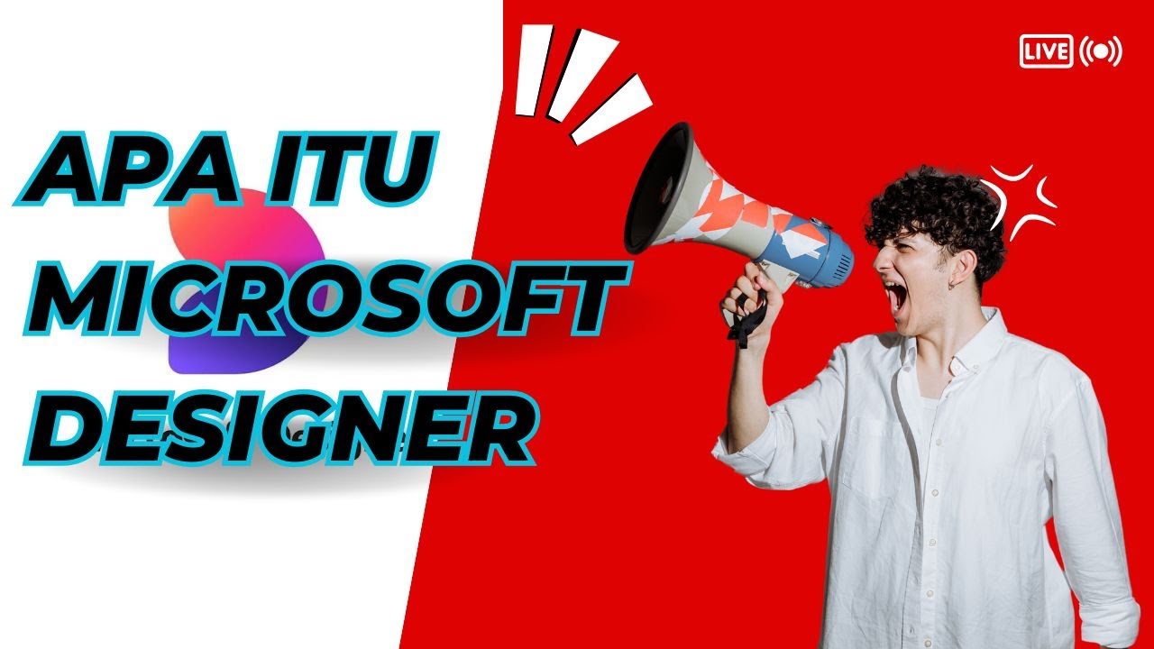 APA ITU MICROSOFT DESIGNER - YouTube