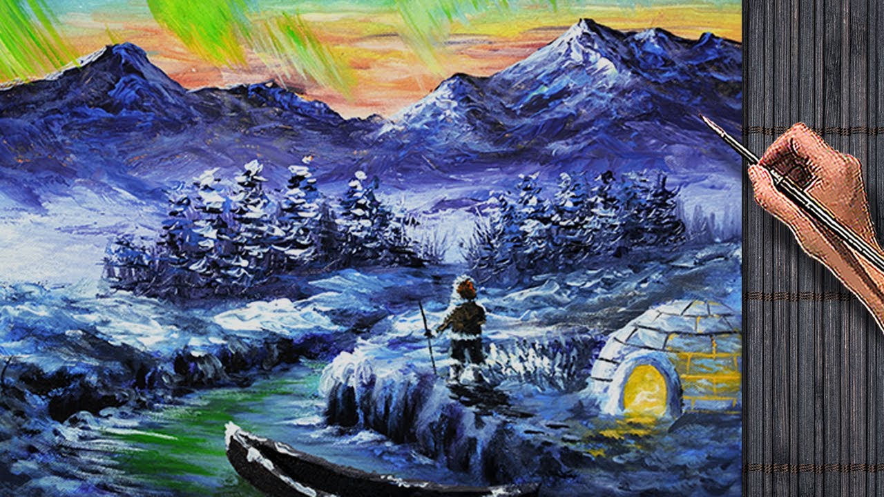 Acrylic Winter Snow Landscape Painting Tutorial / Igloo and the ...