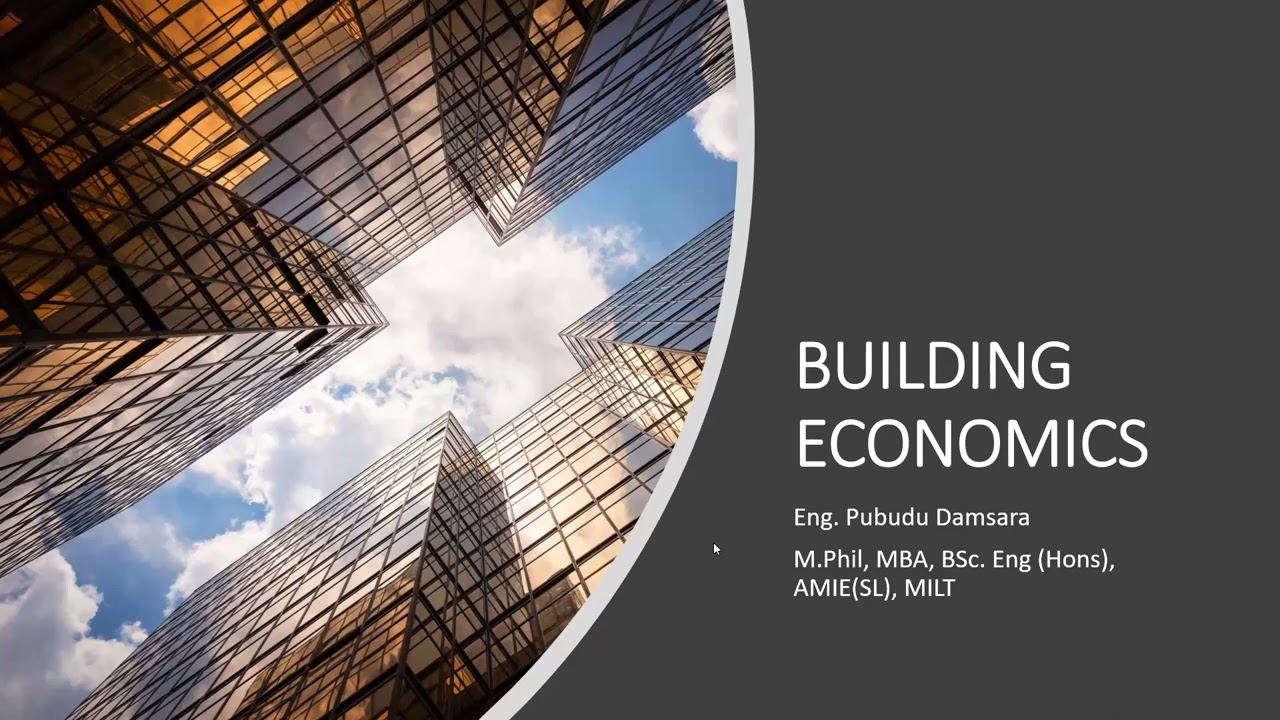 Building Economics Lecture 01 - YouTube