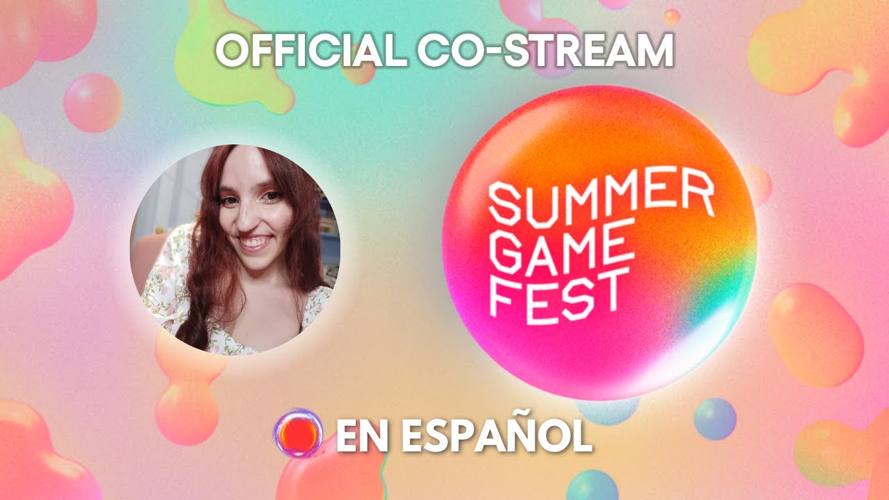 🎮SUMMER GAME FEST 2024 | DIRECTO EN ESPAÑOL | Official CO-STREAMER ...