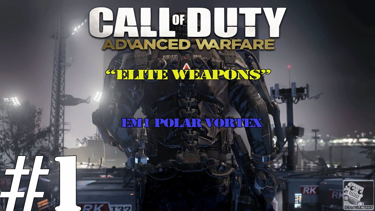 Advanced Warfare: Elite Weapons #1 - "EM1 Polar Vortex" (Call of Duty ...