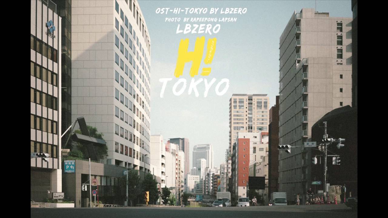 OST - HI TOKYO | LBZERO - YouTube