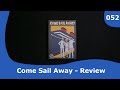 Come Sail Away! | Board Game | BoardGameGeek
