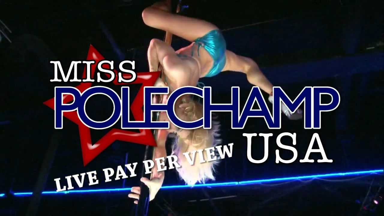Miss Pole Champ USA Live Pay Per View - YouTube