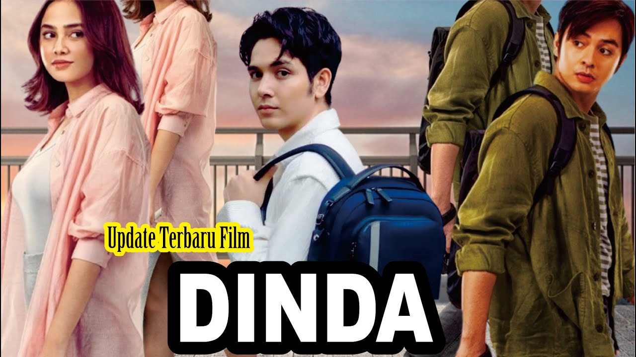 Sinopsis Film Dinda Full Movie - YouTube
