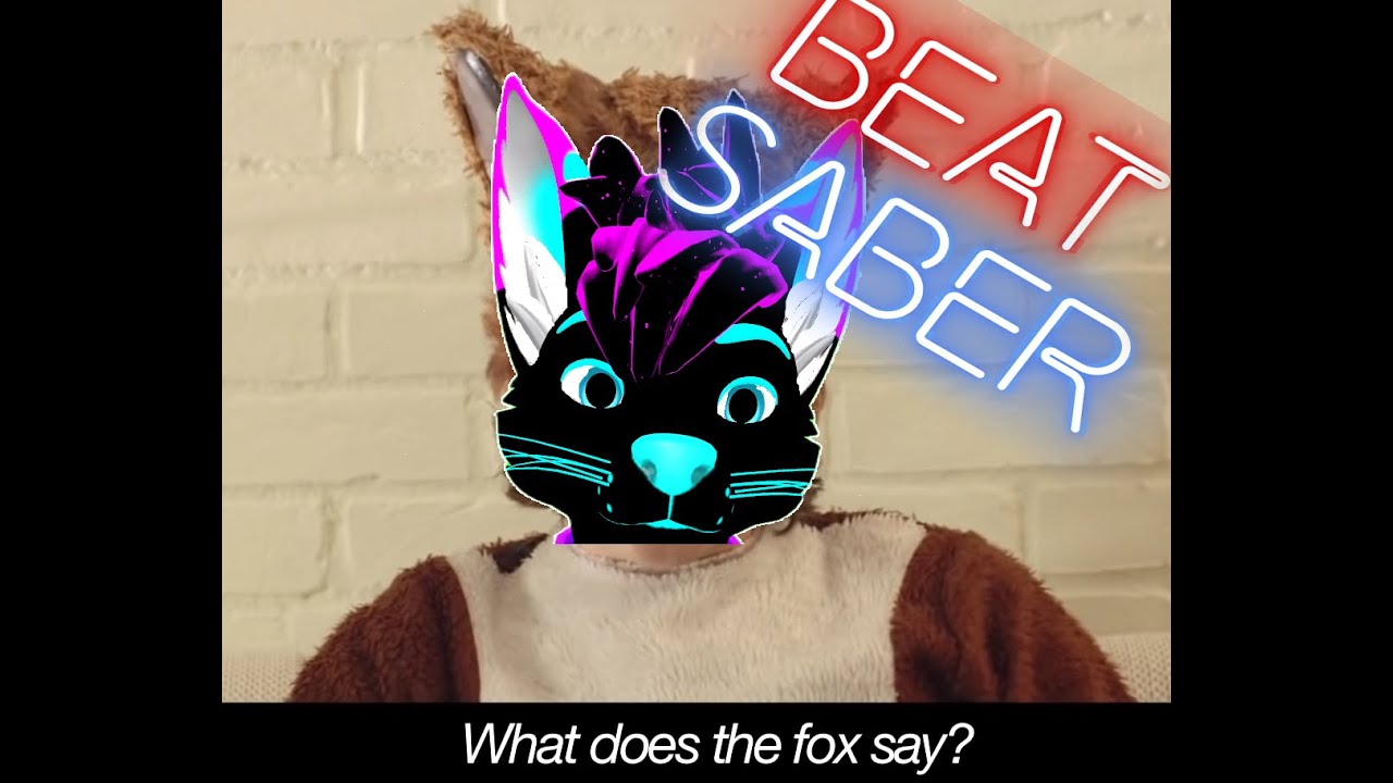 What does the fox say??? Furry Beat Saber - EXPERT PLUS! - YouTube