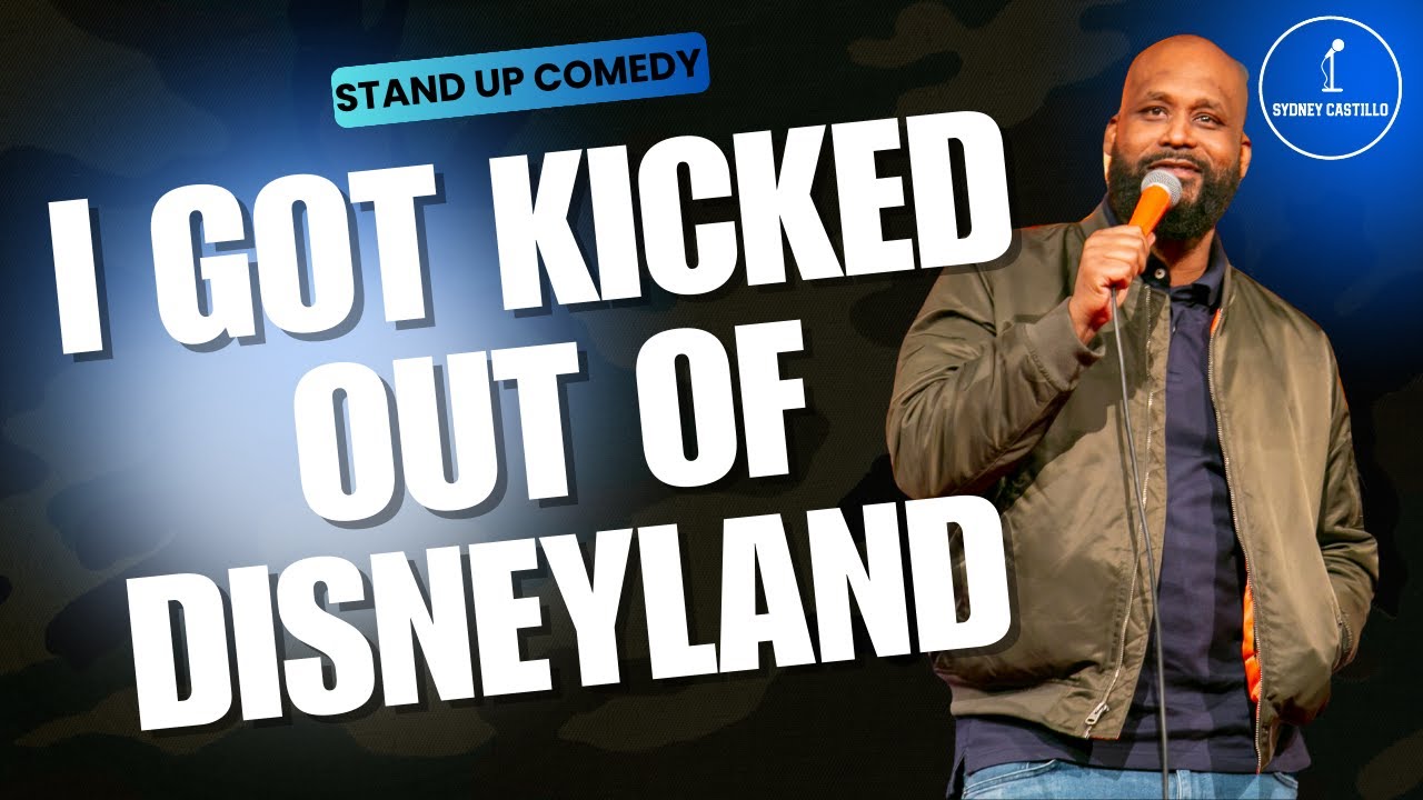 I Got Kicked Out of Disneyland - Sydney Castillo - Stand Up Comedy ...
