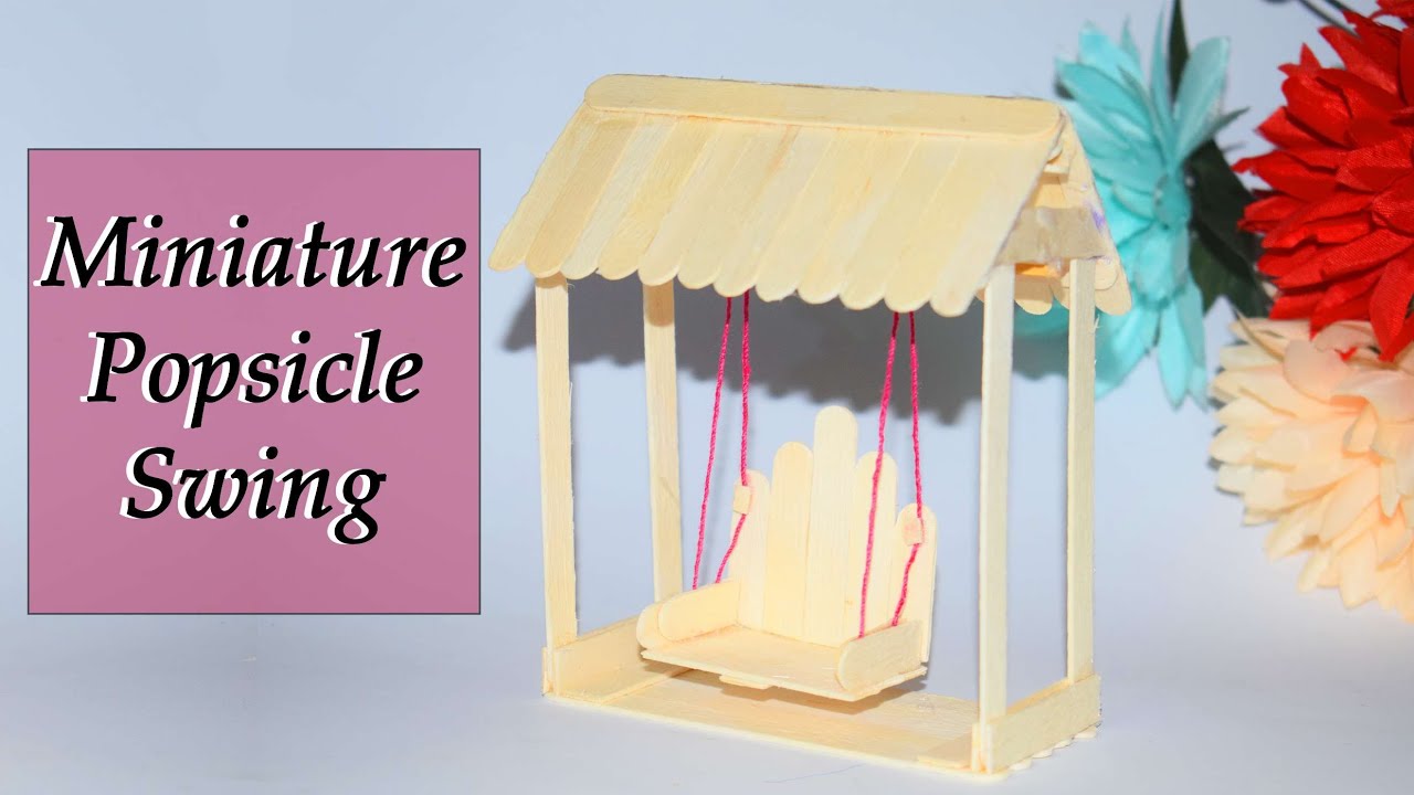 DIY Miniature Swing Made With Popsicle Sticks - Popsicle Art - YouTube