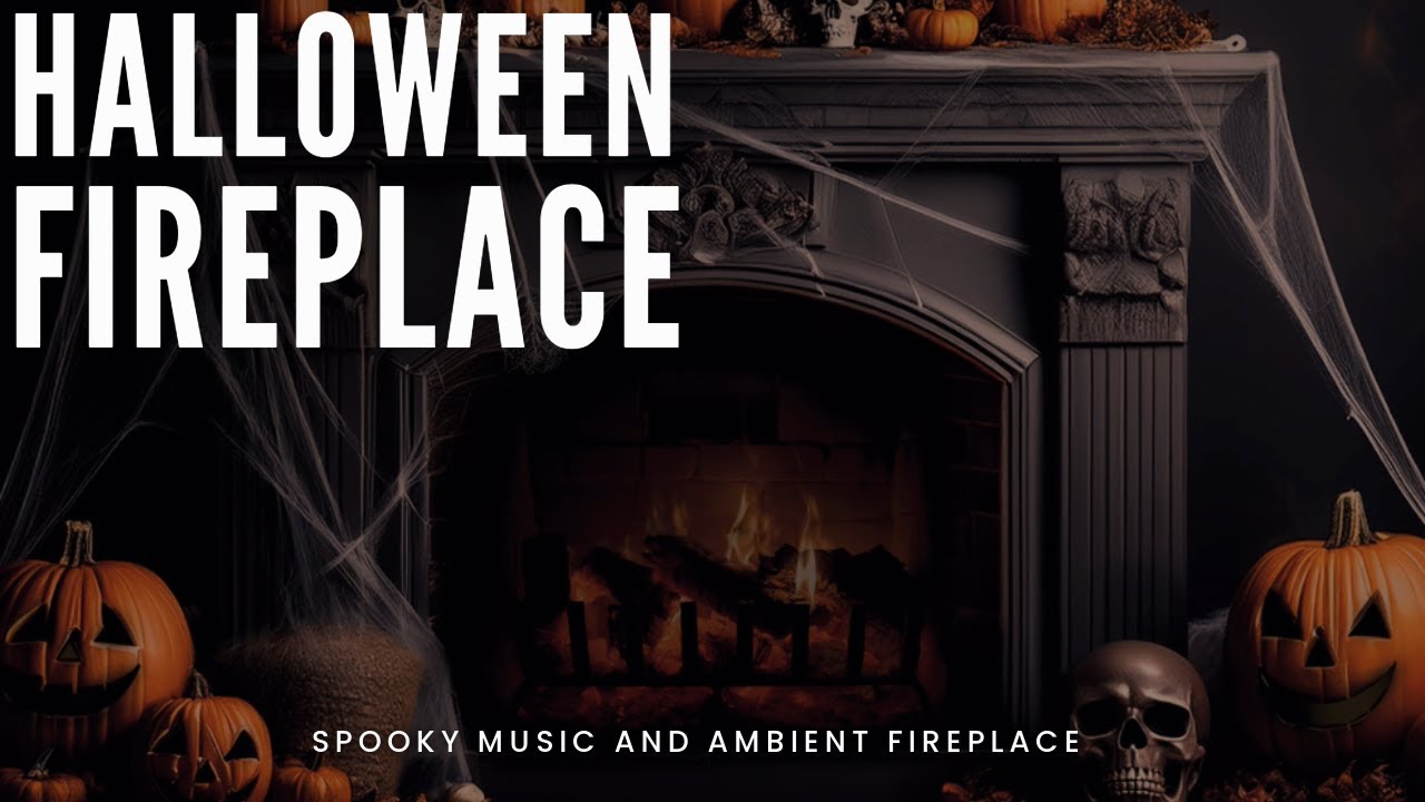 Spooky Halloween Fireplace | Haunted Music & Crackling Fire Sounds ...