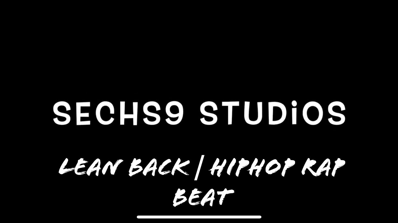 Lean Back | HipHop Rap Beat prod. by §ia69 - YouTube