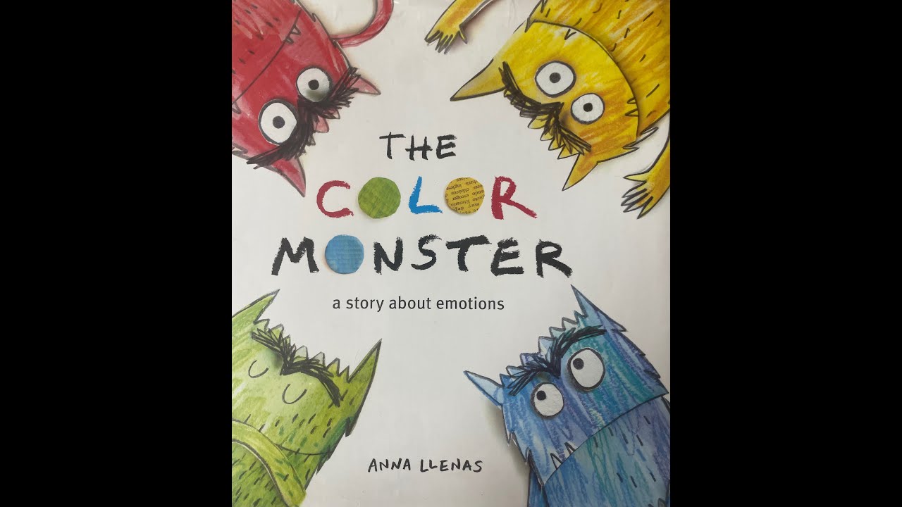 The Color Monster: A Story about Emotions by Anna Llenas - YouTube