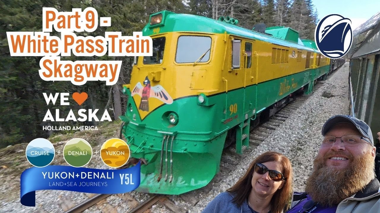 White Pass Scenic Railway in Skagway, Alaska Early June - YouTube