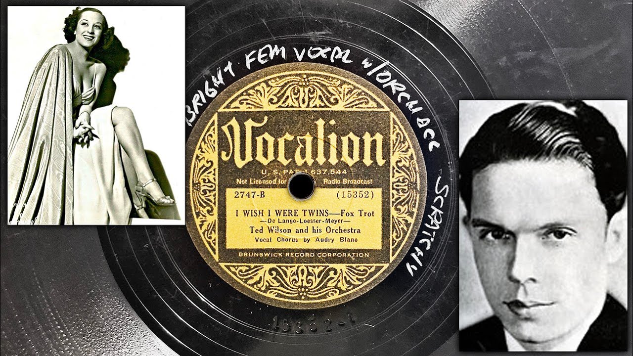 Ted Wilson (Joe Haymes) and His Orchestra with Audry Blane - I Wish I ...