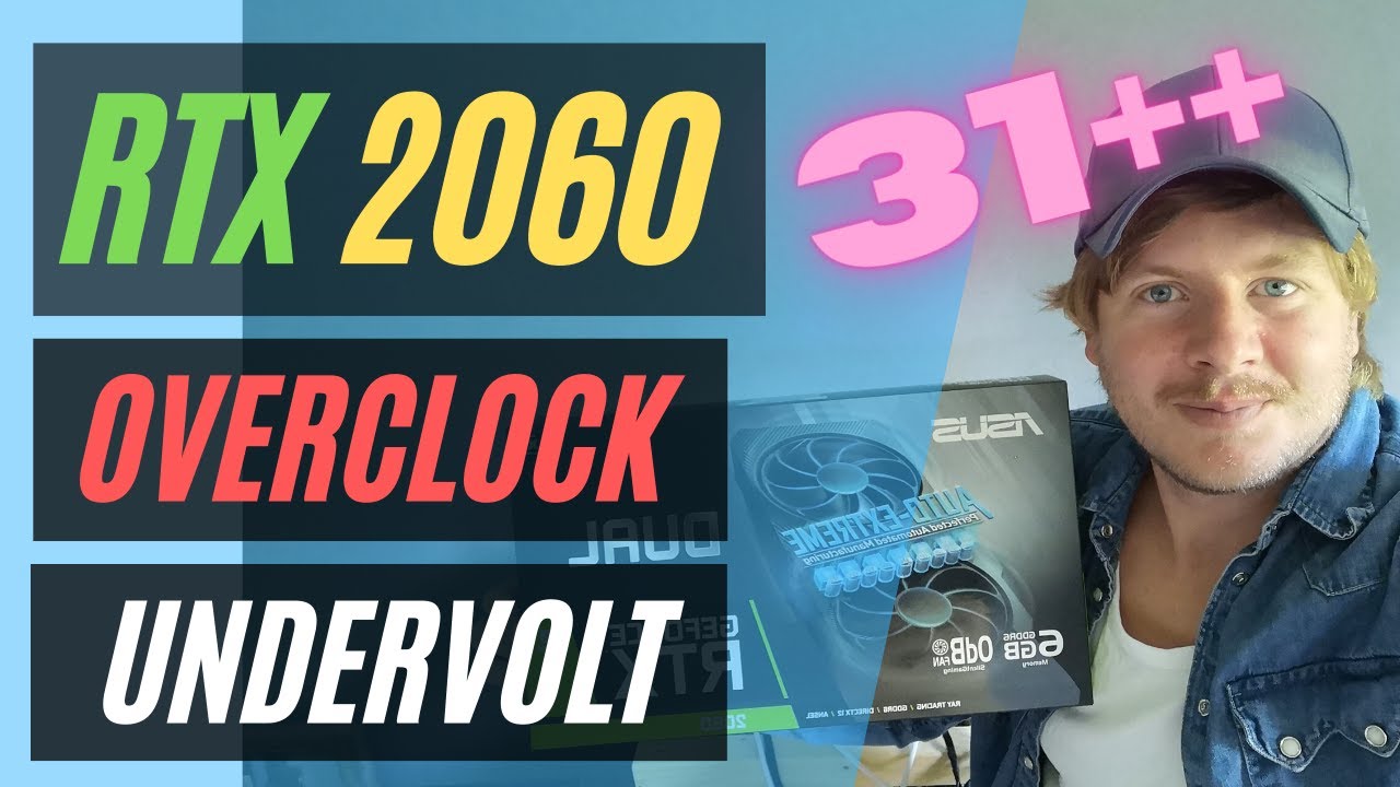 My 31++Mh/s RTX 2060 Overclock & Undervolt Settings for Mining 2021 ...
