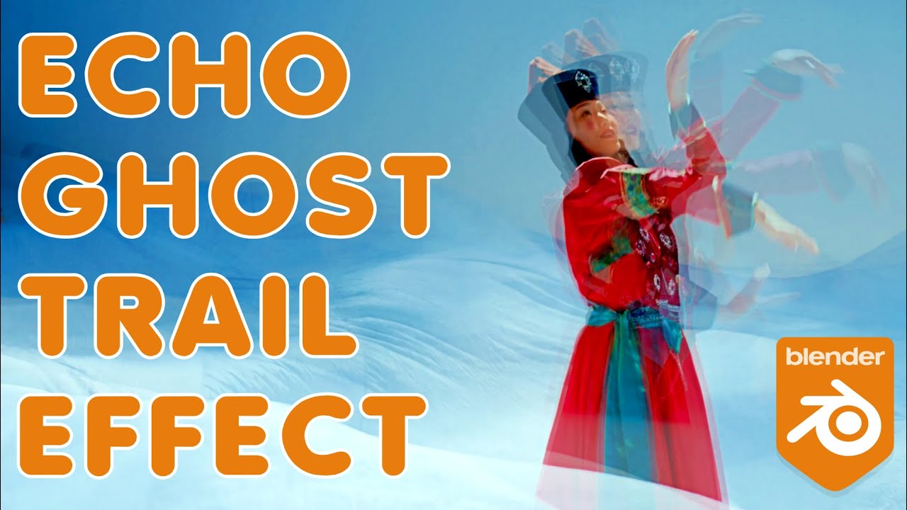 ECHO, GHOST, TRAIL EFFECT ( BLENDER 3 ) - YouTube