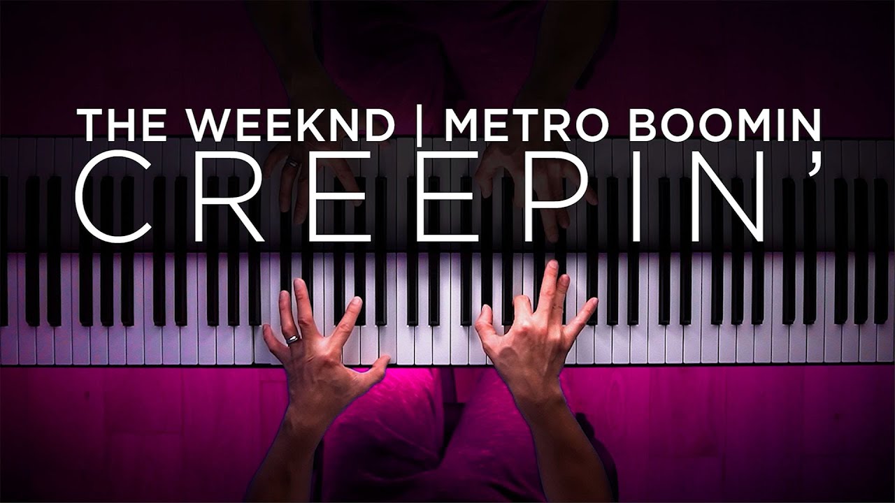 CREEPIN' but EXTREMELY SAD | The Weeknd (Piano Cover) - YouTube