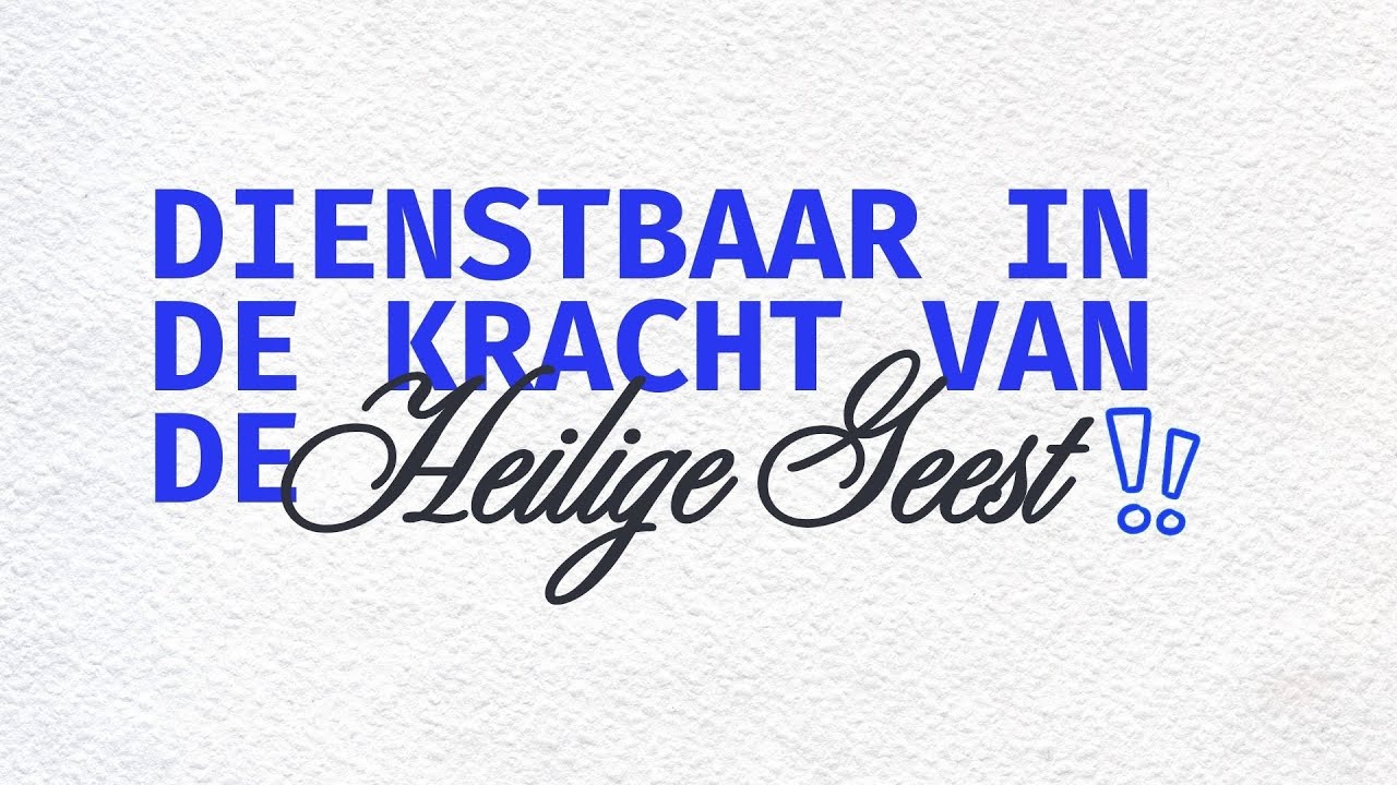 Dienstbaar in de Kracht van de Heilige Geest | Ps Jerry Mendeszoon ...