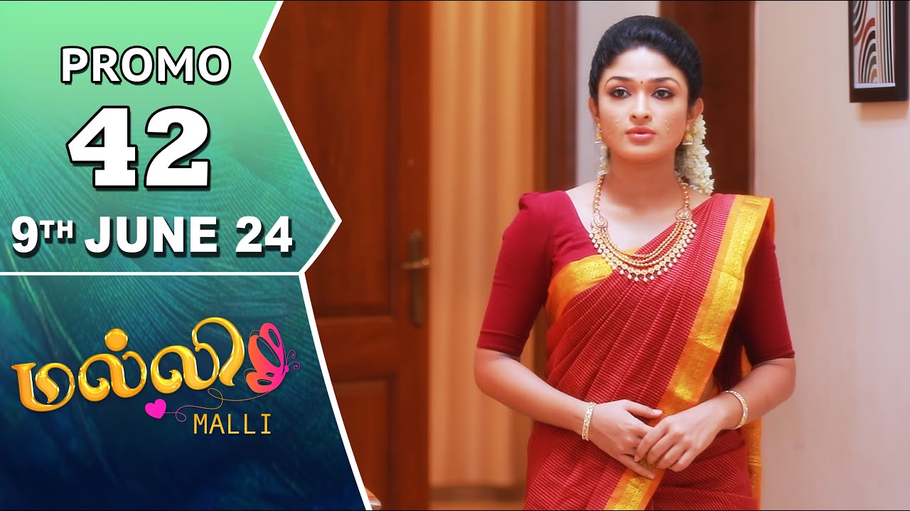 Malli Serial | Episode 42 Promo | 9th June 24 | Nikitha | Vijay ...