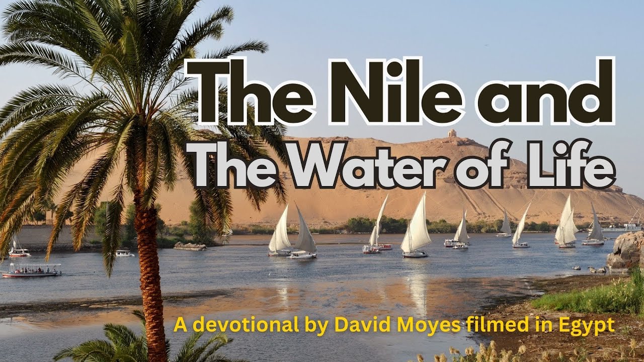 The Nile and The Water of Life