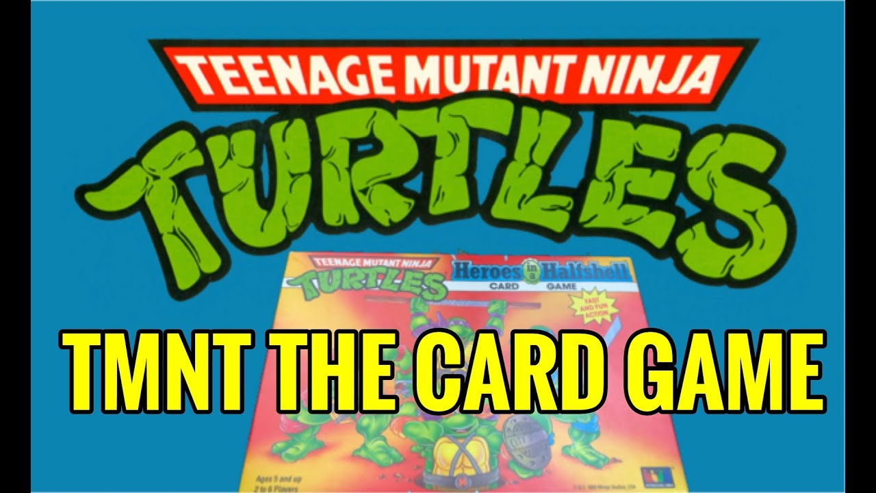 4K TEENAGE MUTANT NINJA TURTLES THE CARD GAME - YouTube