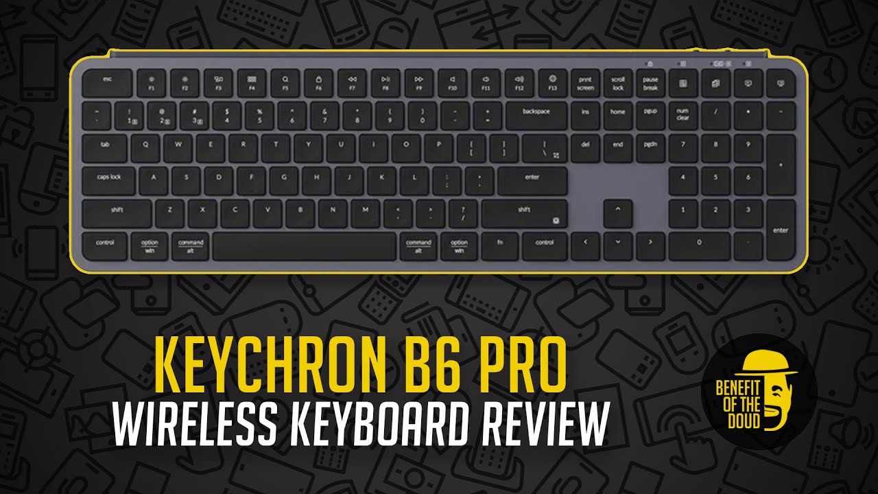 Keychron B6 Ultra Slim Keyboard review: Premium feel at a budget price ...