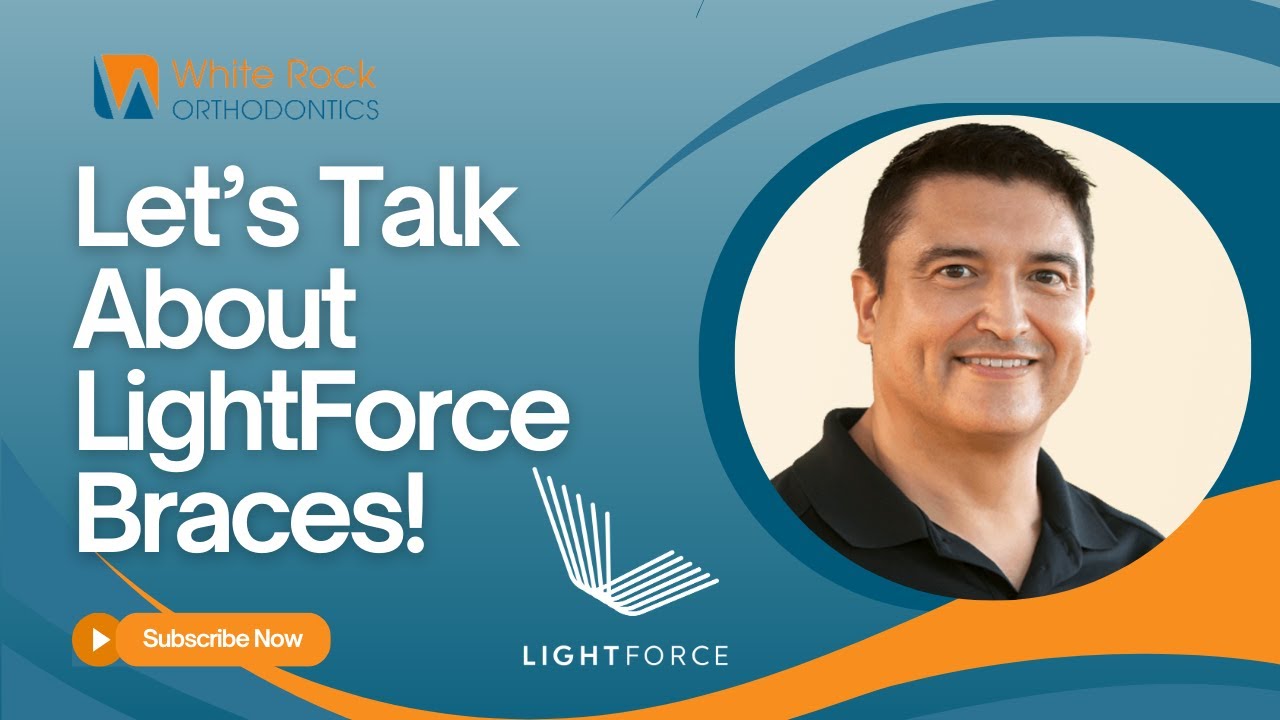 Let's Talk About Light Force Braces! | Braces & Clear Aligners ...