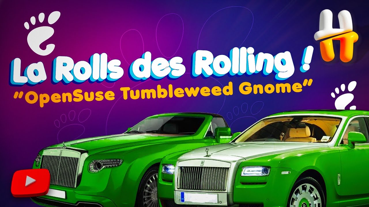 OpenSuse Tumbleweed Gnome : La Rolls des Rolling ! - YouTube