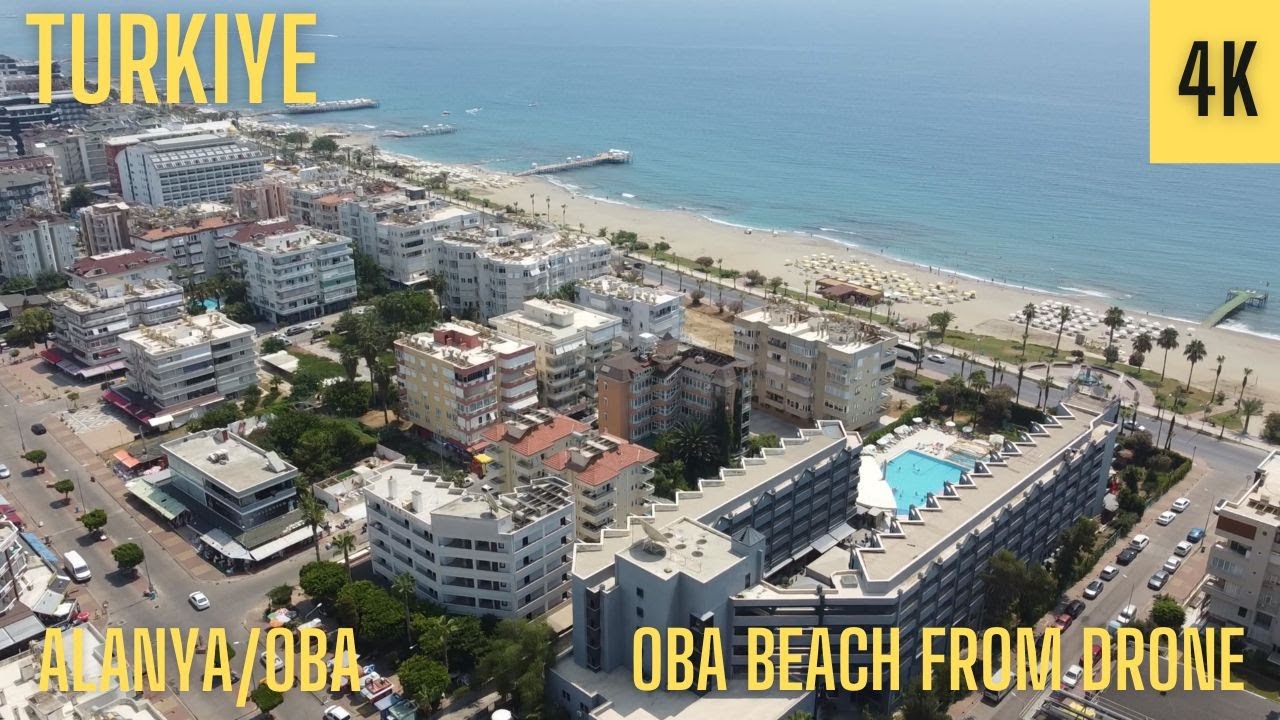 Alanya Walk Tour/Oba Beach From Drone/05 August [4K] - YouTube
